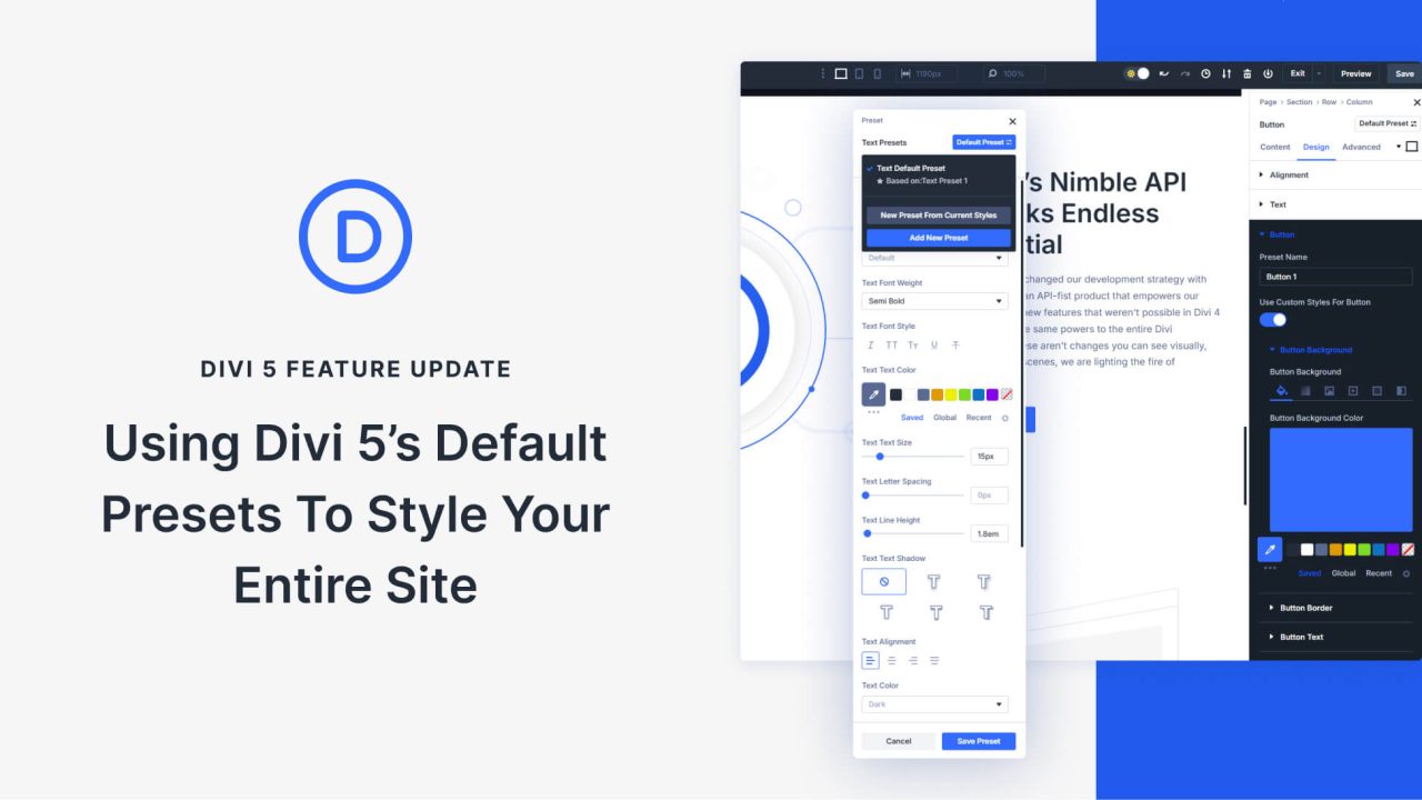 Using Divi 5's Default Presets To Style Your Entire Site